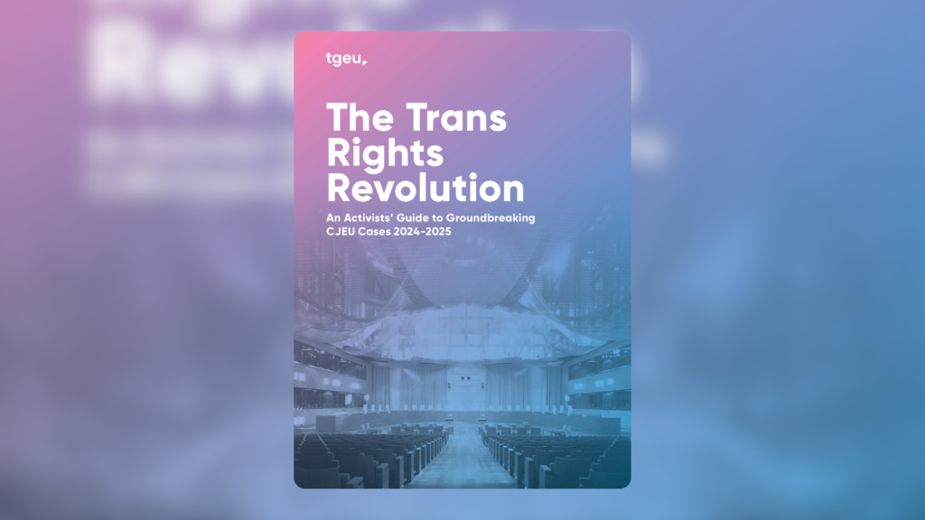 TGEU publishes The Trans Rights Revolution - An activist’s guide to ...